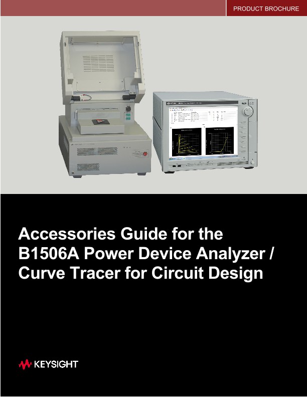 Accessories Guide for the B1506A Power Device Analyzer / Curve Tracer for Circuit Design PDF ...